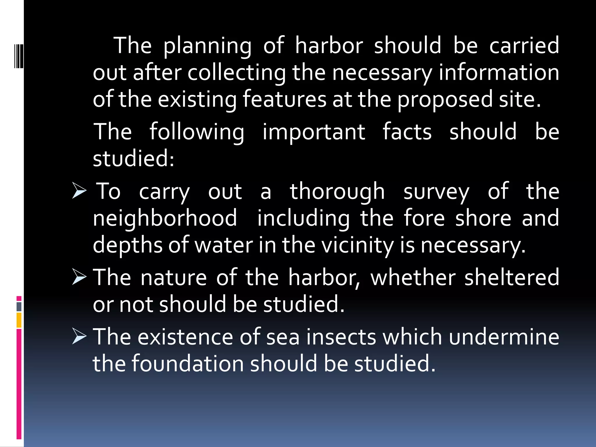Design principles and requirements of harbours | PPTX