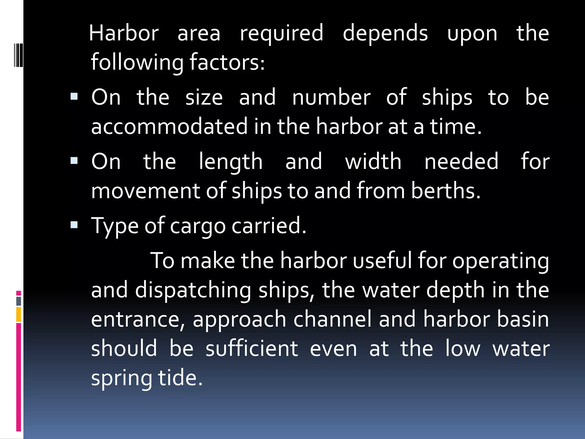 Design principles and requirements of harbours | PPTX