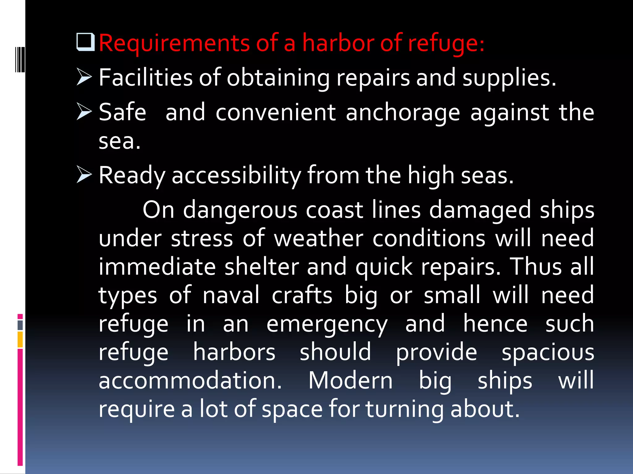 Design principles and requirements of harbours | PPTX