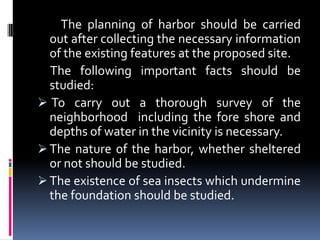 Design principles and requirements of harbours | PPTX