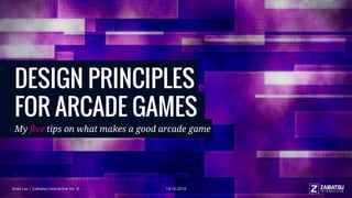 Design Principles For Arcade Games | PDF