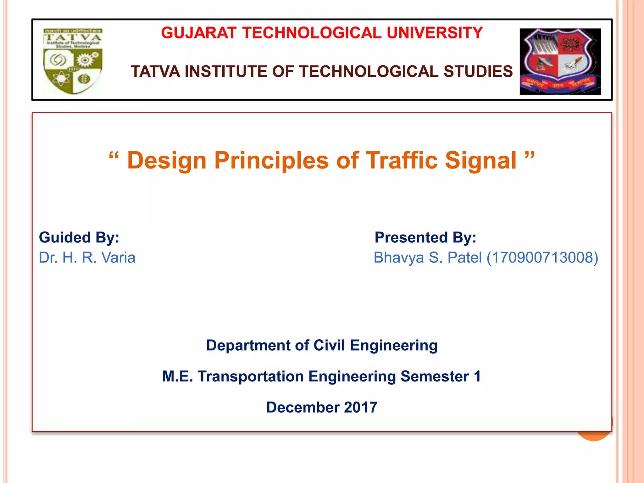 Design principles of traffic signal | PPTX