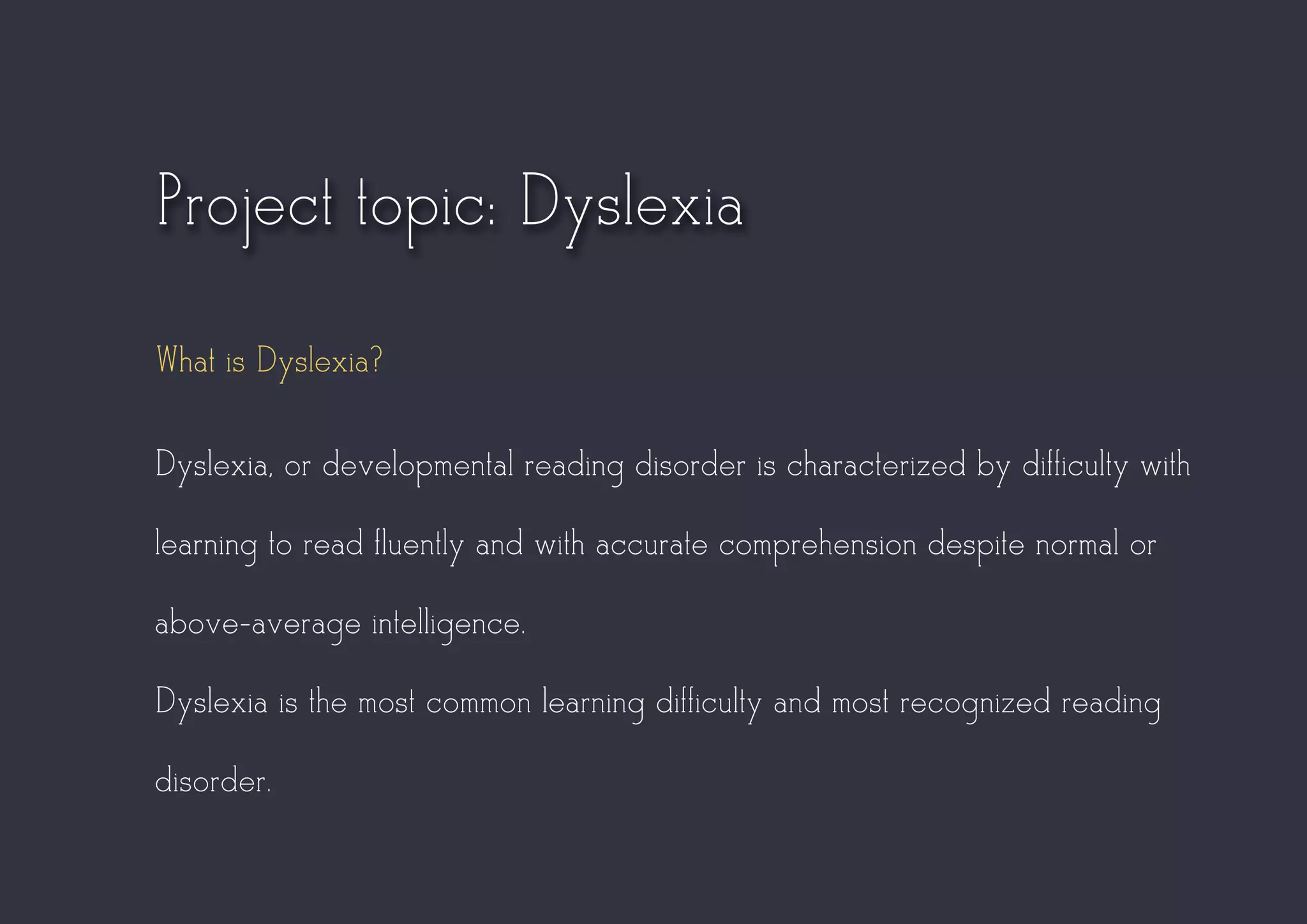 The Dyslexia Project | PPT