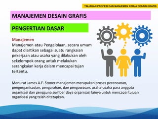 Tinjauan Profesi dan Manajemen Kerja Desain Grafis | PDF