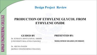 Design project for production of ethylene glycol from ethylene oxide | PPTX