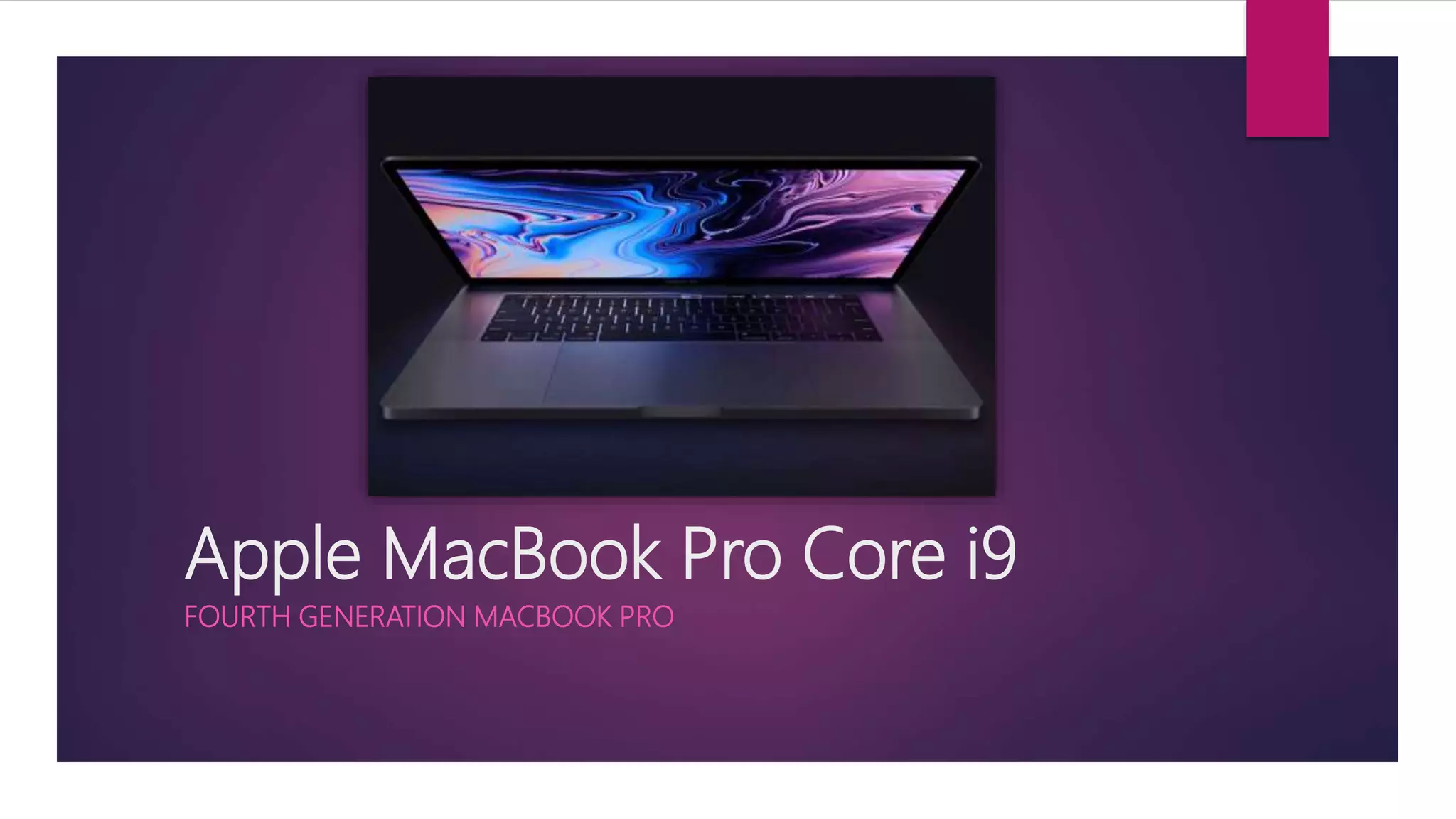 Design project product presentation "The all new Macbook pro" | PPTX