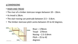 DESIGN REQUIREMENTS FOR TIMBER STAIRCASES.pptx