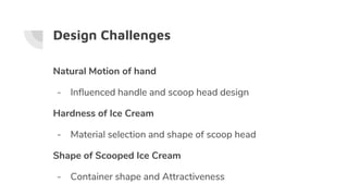 Design review of ice cream scoop | PPT | Free Download