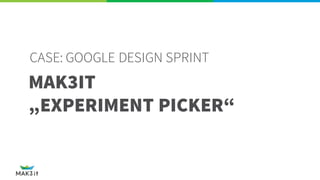 Google Design Sprint - Case-Study by MAK3it | PDF