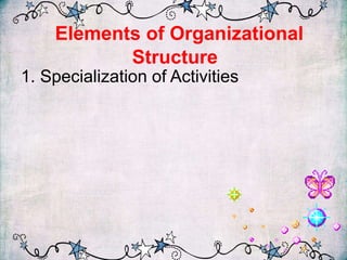 Design, structure and development of organization | PPT