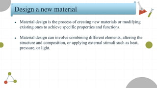 Design, Synthesis and Properties of Materials.pptx