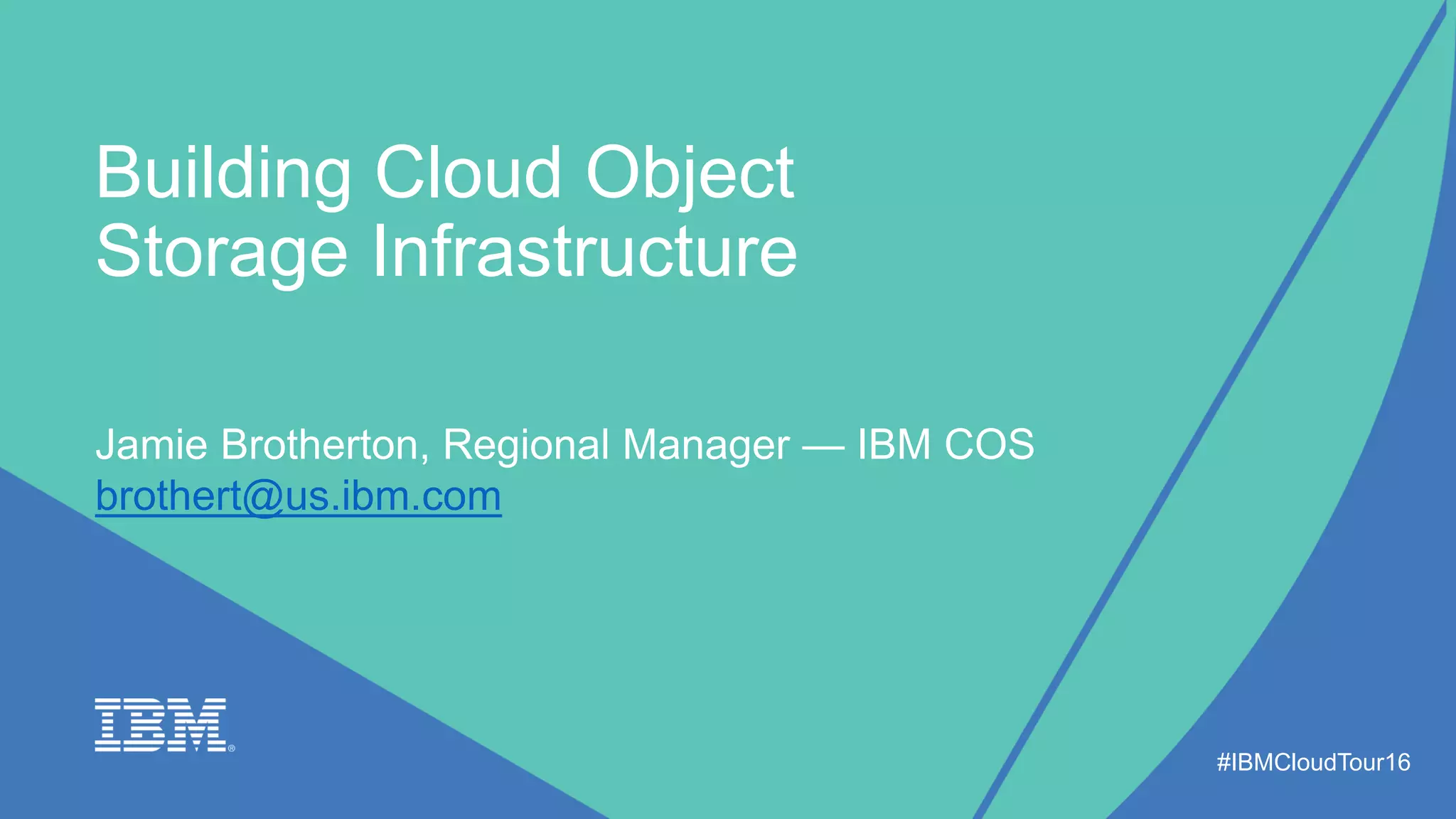 Design Building Cloud Object Storage Infastructure Ppt