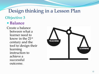 Design thinking in creating a lesson plan | PPTX