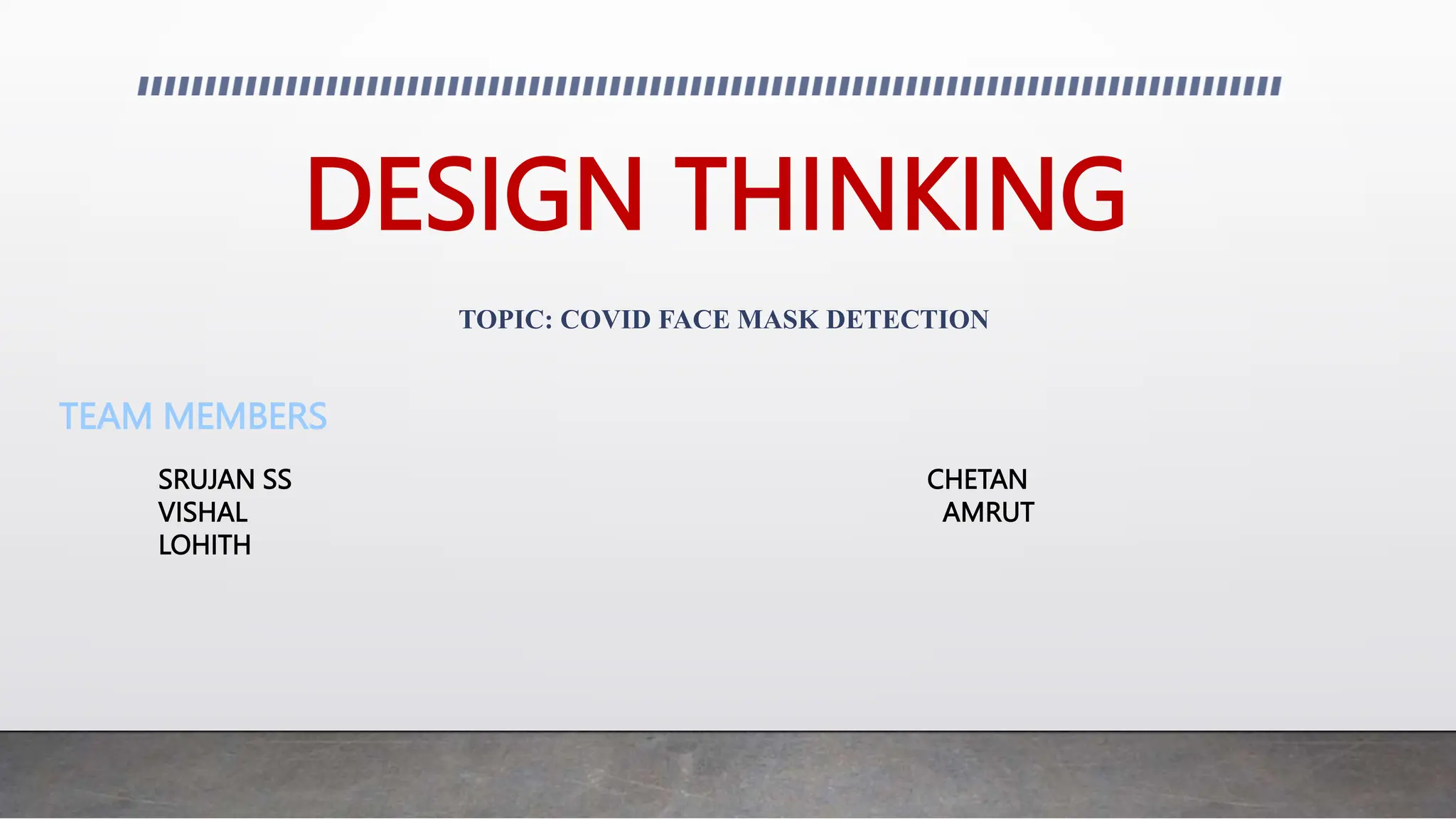 COVID-19 Face Mask Detection System Using Deep Learning" | PPT