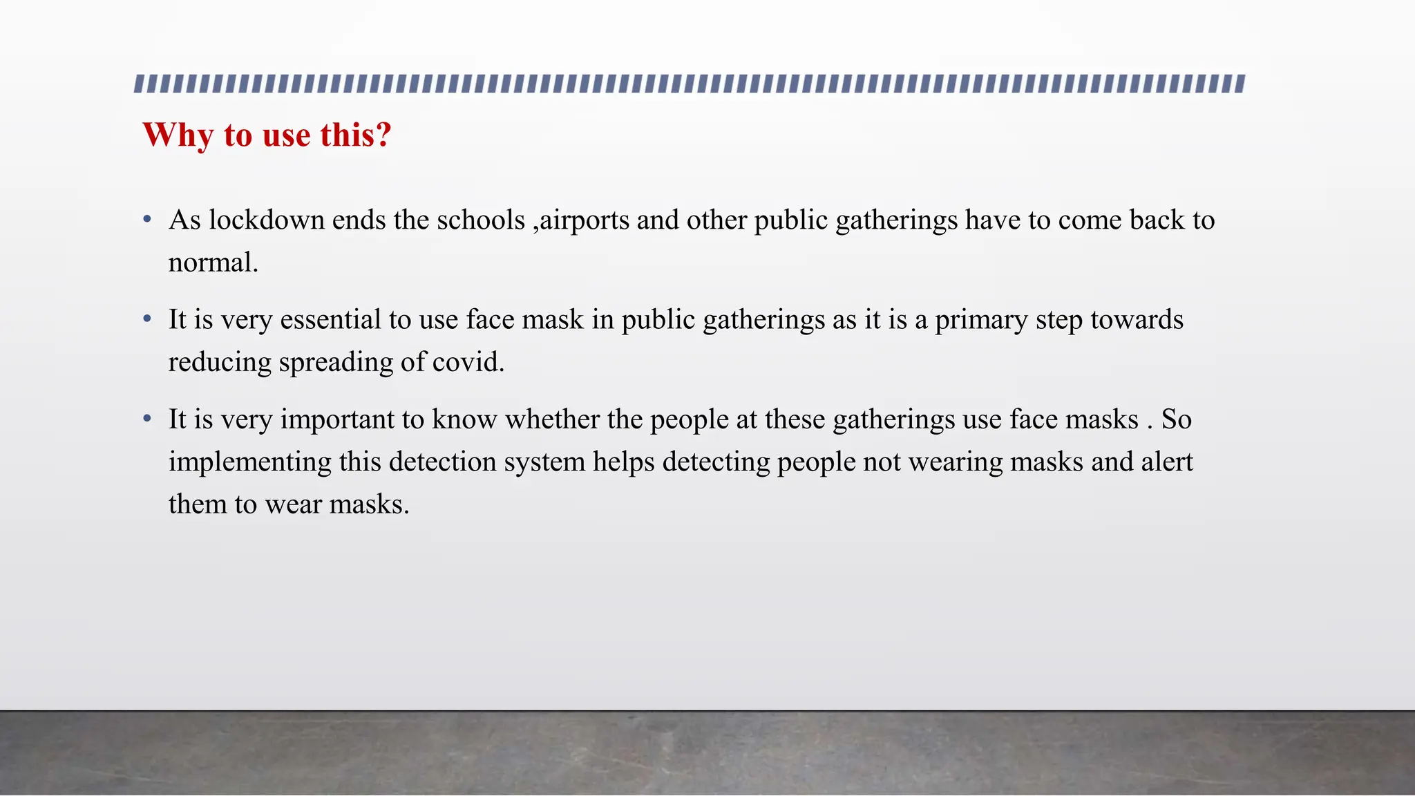 COVID-19 Face Mask Detection System Using Deep Learning" | PPT