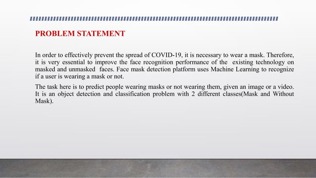 COVID-19 Face Mask Detection System Using Deep Learning" | PPT