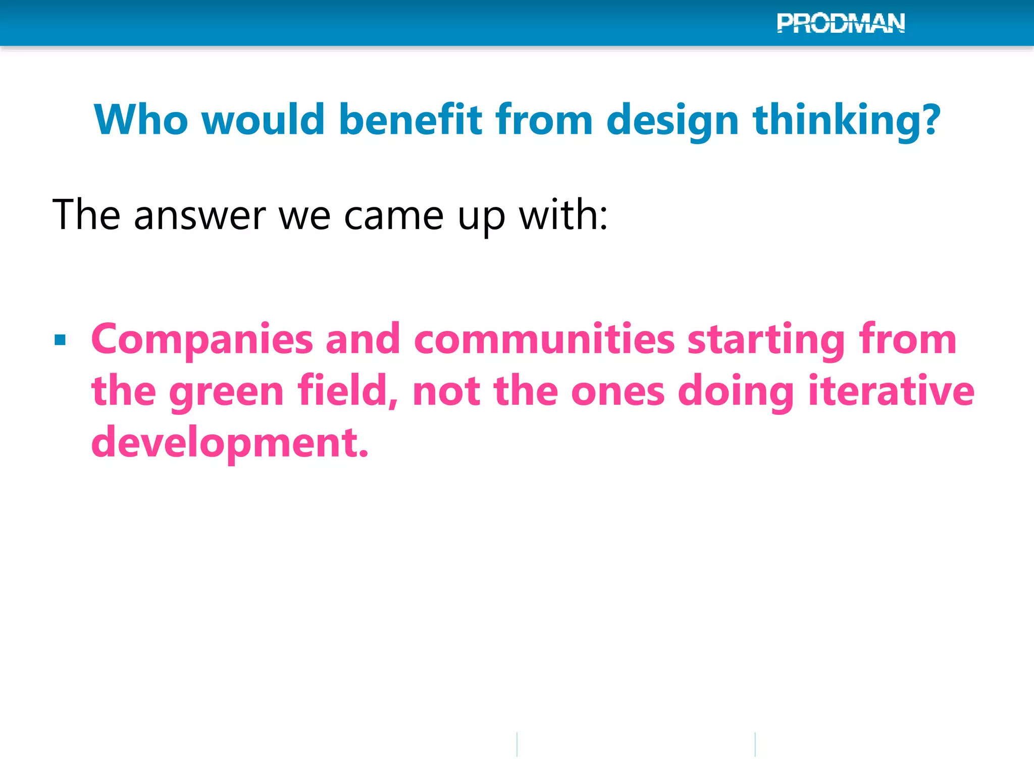 Design thinking - session slides and conclusion | PPTX