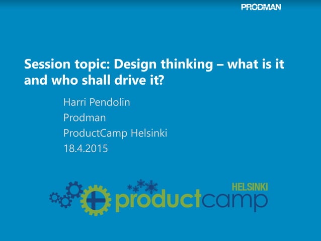 Design thinking - session slides and conclusion | PPTX