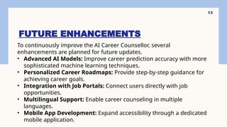 Career Counsellor using Artificial Intelligence and Machine Learning | PPTX