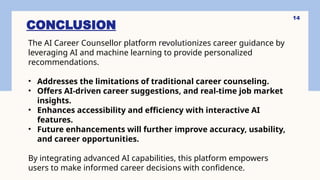 Career Counsellor using Artificial Intelligence and Machine Learning | PPTX