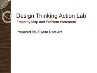 Empathy map & Problem Statement | PPTX | Business Administration | Business