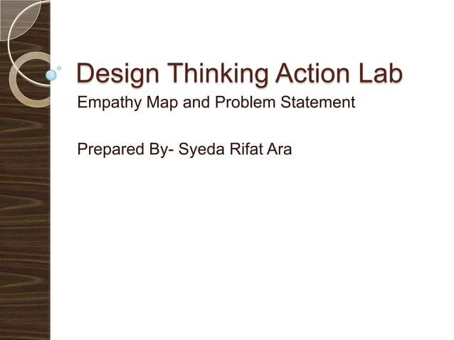 Empathy map & Problem Statement | PPTX | Business Administration | Business