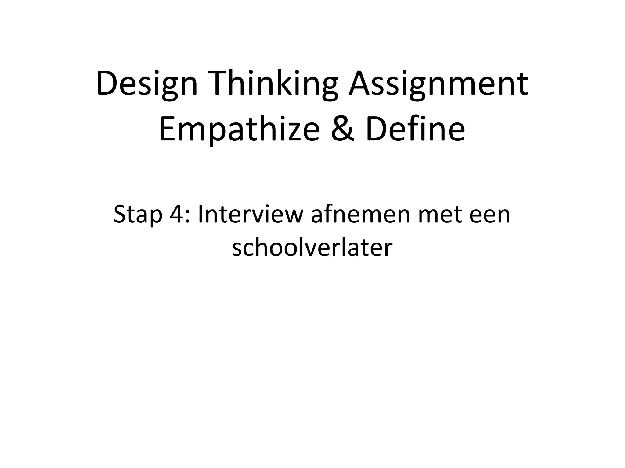 Design thinking assignment empathize & define | PPT