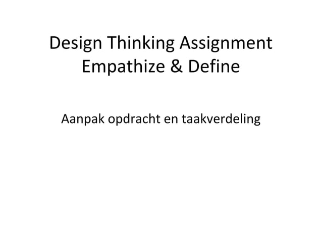 Design thinking assignment empathize & define | PPT