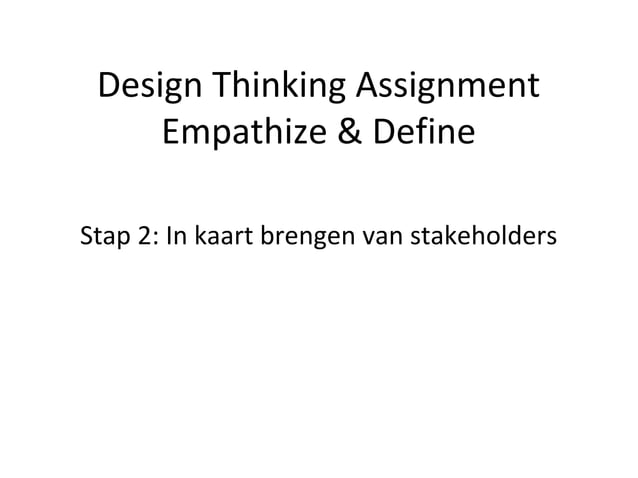 Design thinking assignment empathize & define | PPT