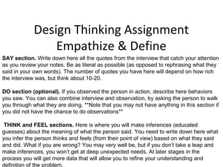 Design thinking assignment empathize & define | PPT