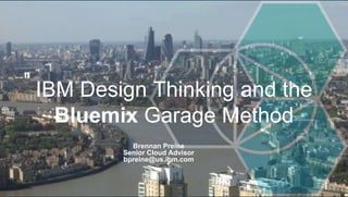IBM Design Thinking & the Bluemix Garage Method | PPTX | Grocery ...
