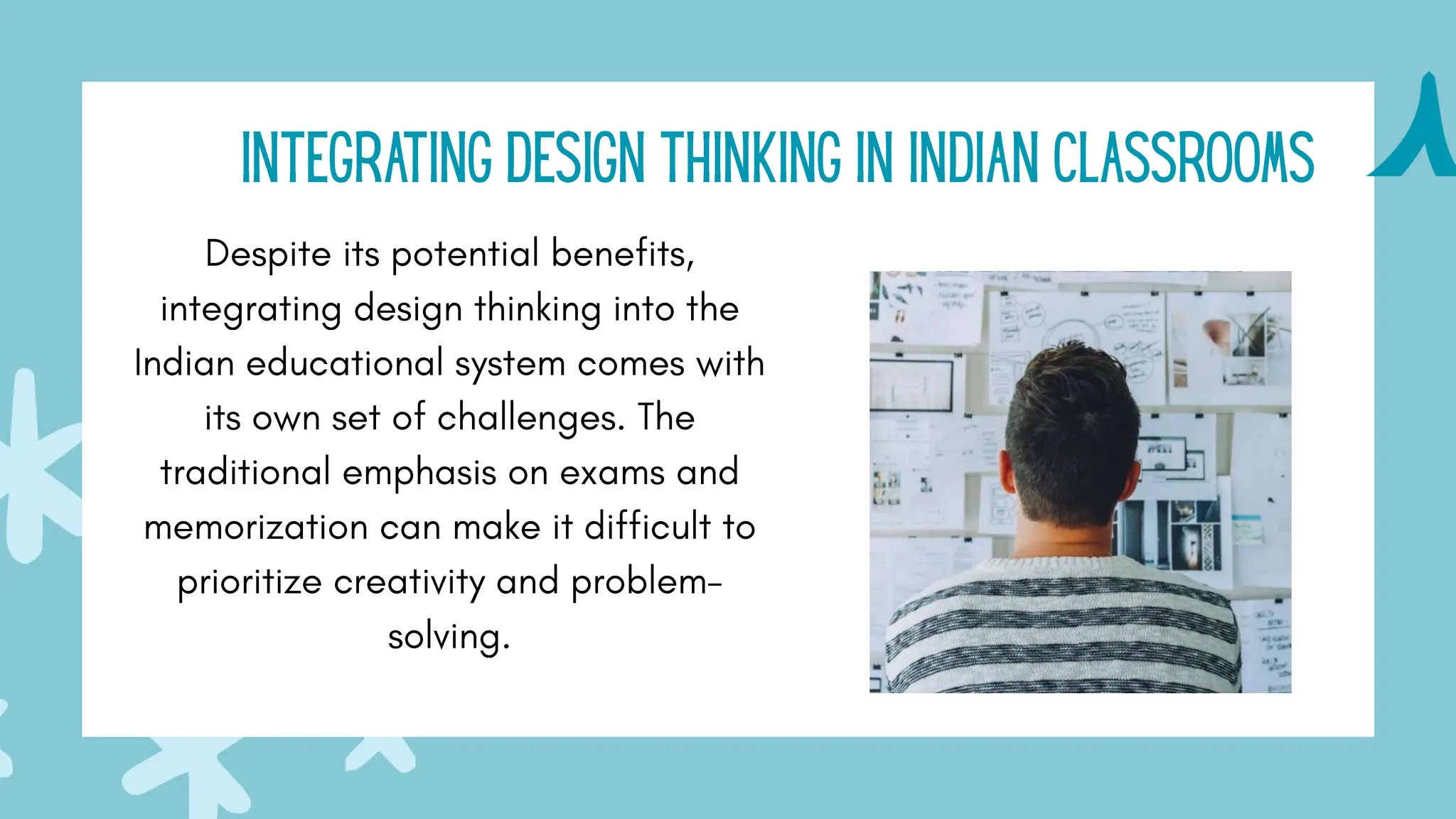Design Thinking in the Classroom Fostering Creativity and Problem-Solving in Indian Schools.pptx