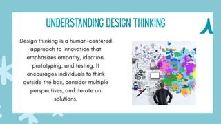 Design Thinking in the Classroom Fostering Creativity and Problem ...