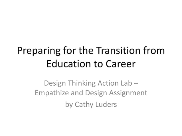 Design thinking lab assignment -empathize and design | PPT