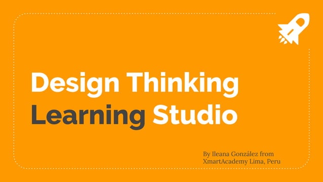 Design thinking learning studio chapter1 | PPT