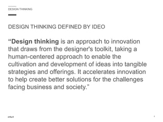 Using Design thinking to create great customer experiences | PPSX