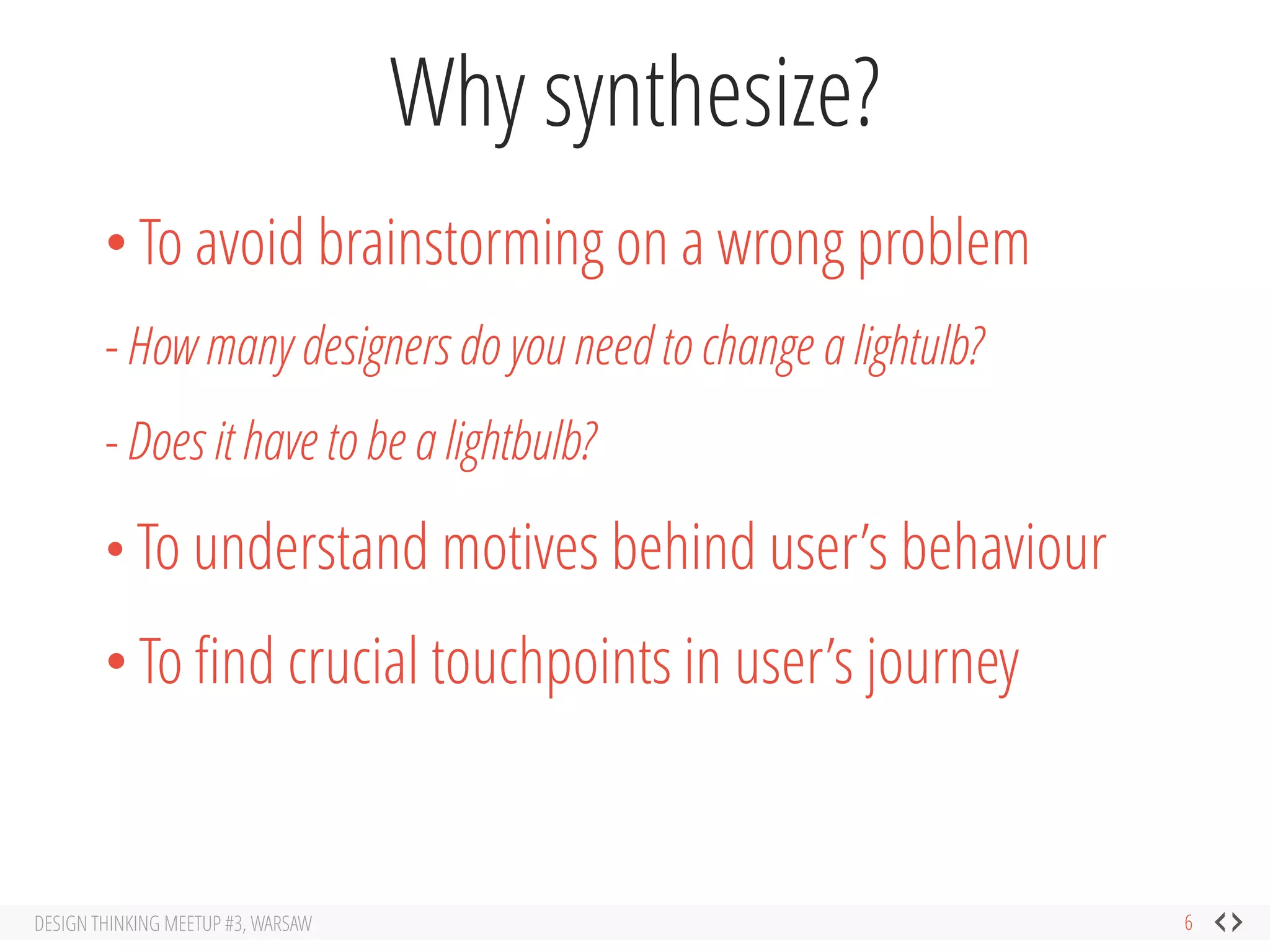 Design Thinking Meetup #3 - Synthesis, Warsaw 2014 | PDF