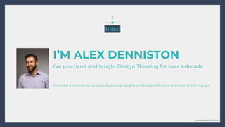 Design Thinking 101 - A Quick Explanation to Ease Your Confusion! | PDF