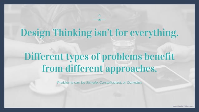 Design Thinking 101 - A Quick Explanation to Ease Your Confusion! | PPT