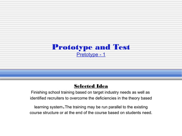 Design thinking pretotype assignment | PPT