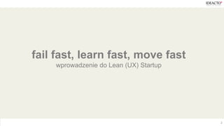 Design Thinking vs Lean UX Startup | PPTX | Startups | Business