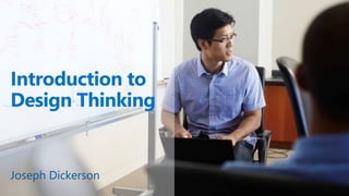 Intro to Design Thinking | PPTX