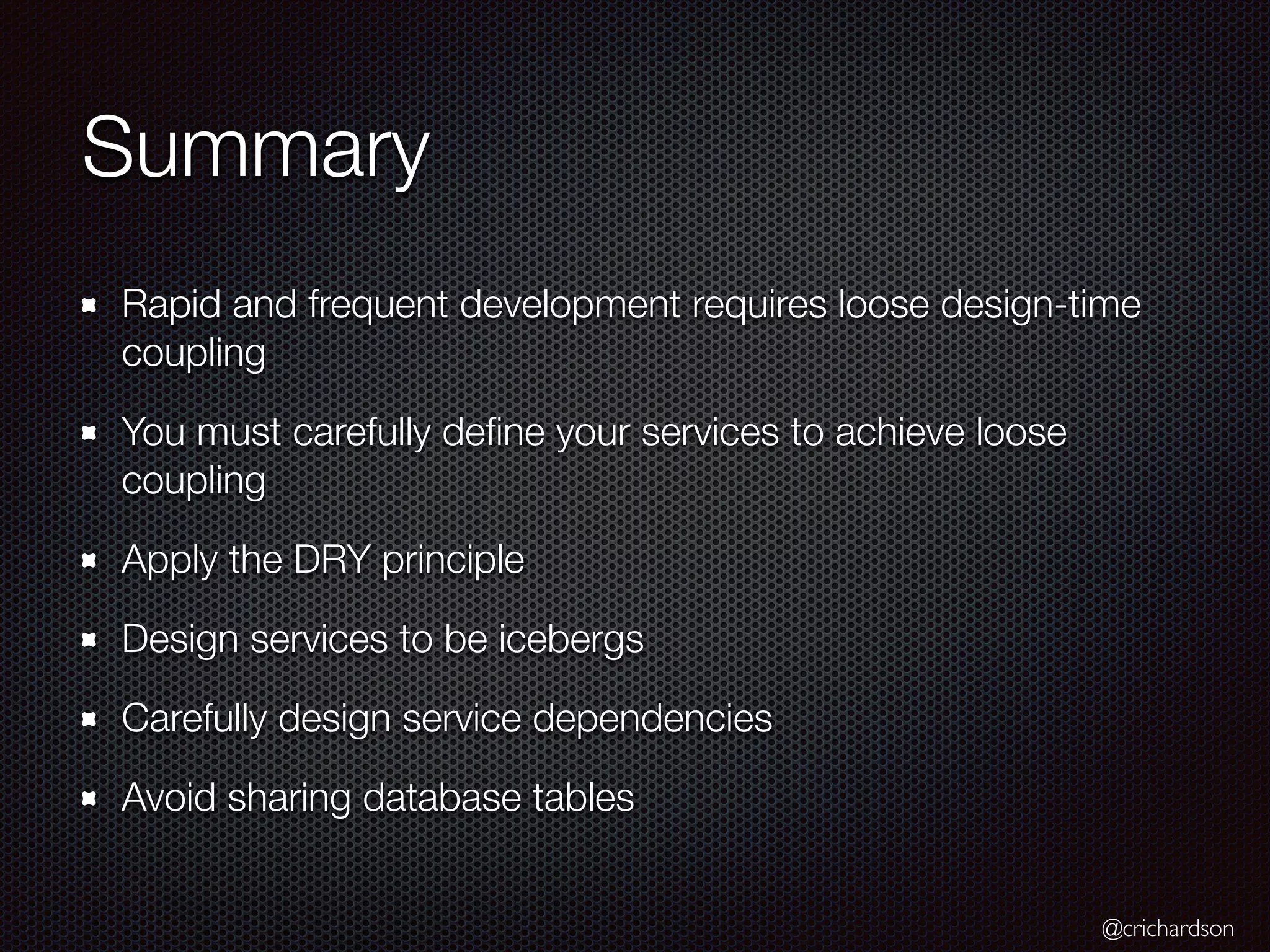 QConPlus 2021: Minimizing Design Time Coupling in a Microservice Architecture | PPT