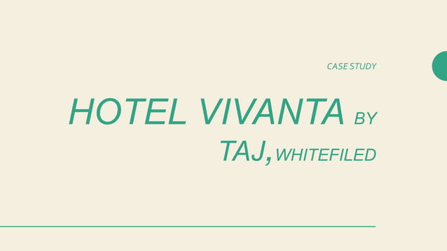 5 Star Hotel Case study | PPTX