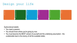 A summary of 5 steps to designing the life you want by Bill Burnett | PPT