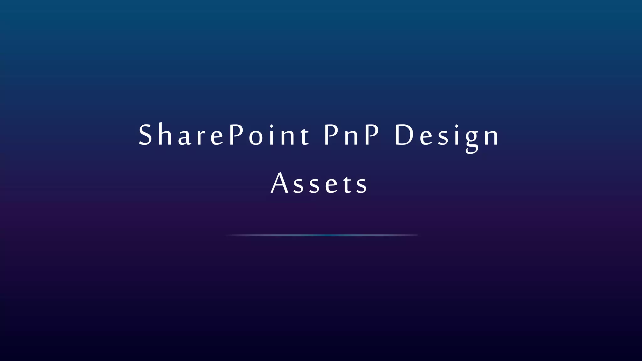 Design your Modern Intranet using SharePoint PnP Design Assets | PPT