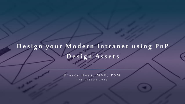 Design your Modern Intranet using SharePoint PnP Design Assets | PPT