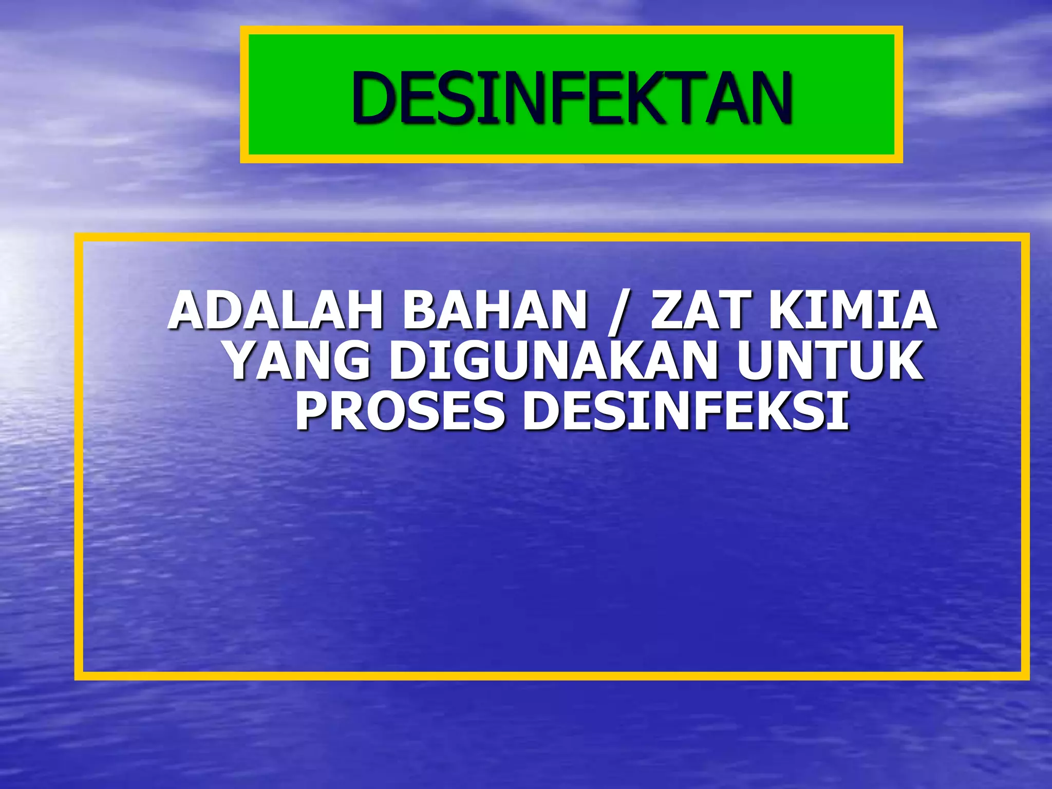 DESINFEKSI.ppt