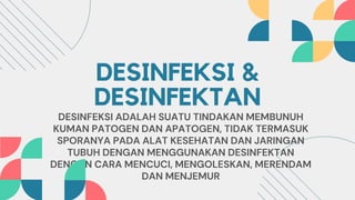 desinfeksi & sterilisasi alat kesehatan dan penyimpana | PDF