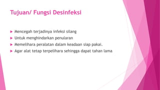 Desinfektasi peralatan kesehatan | PPTX